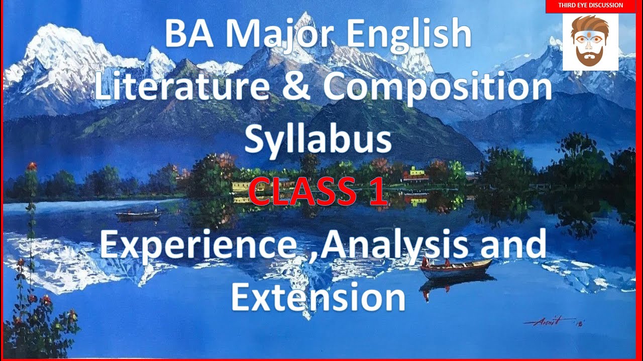 BA Major English Literature & Composition Syllabus |CLASS 1- Experience ...