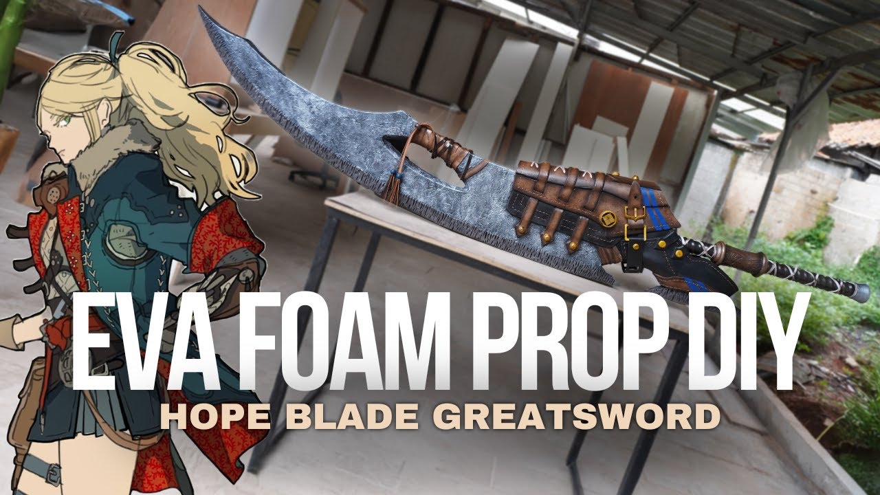 DIY Hope Blade Greatsword from Monster Hunter (With Pattern) - YouTube