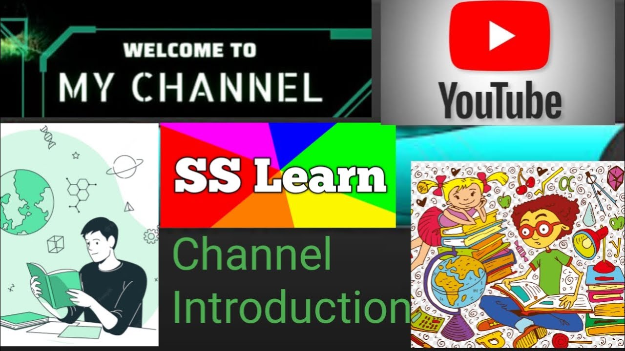 How to describe your you tube channel | SS Learn channel introduction ...