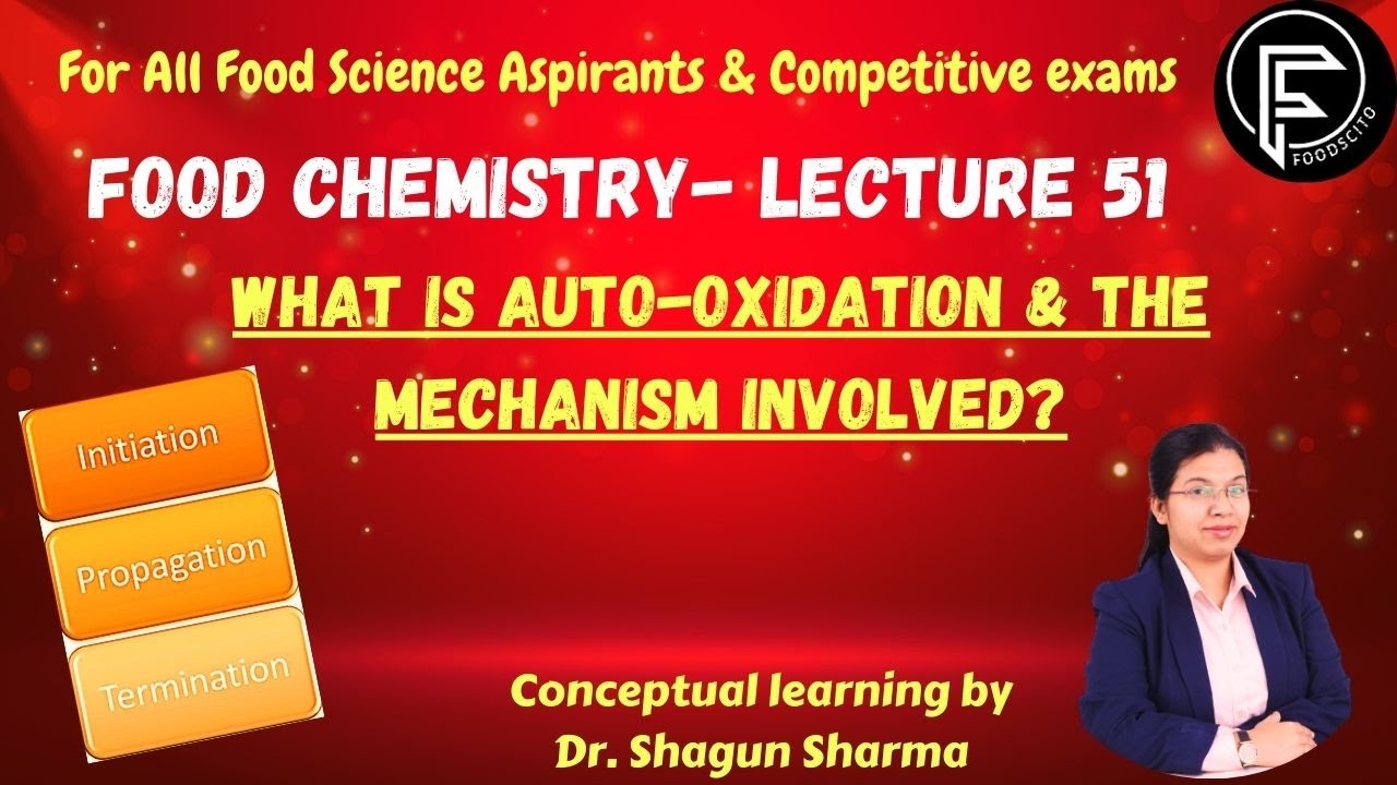 What is auto-oxidation & the mechanism involved? - YouTube