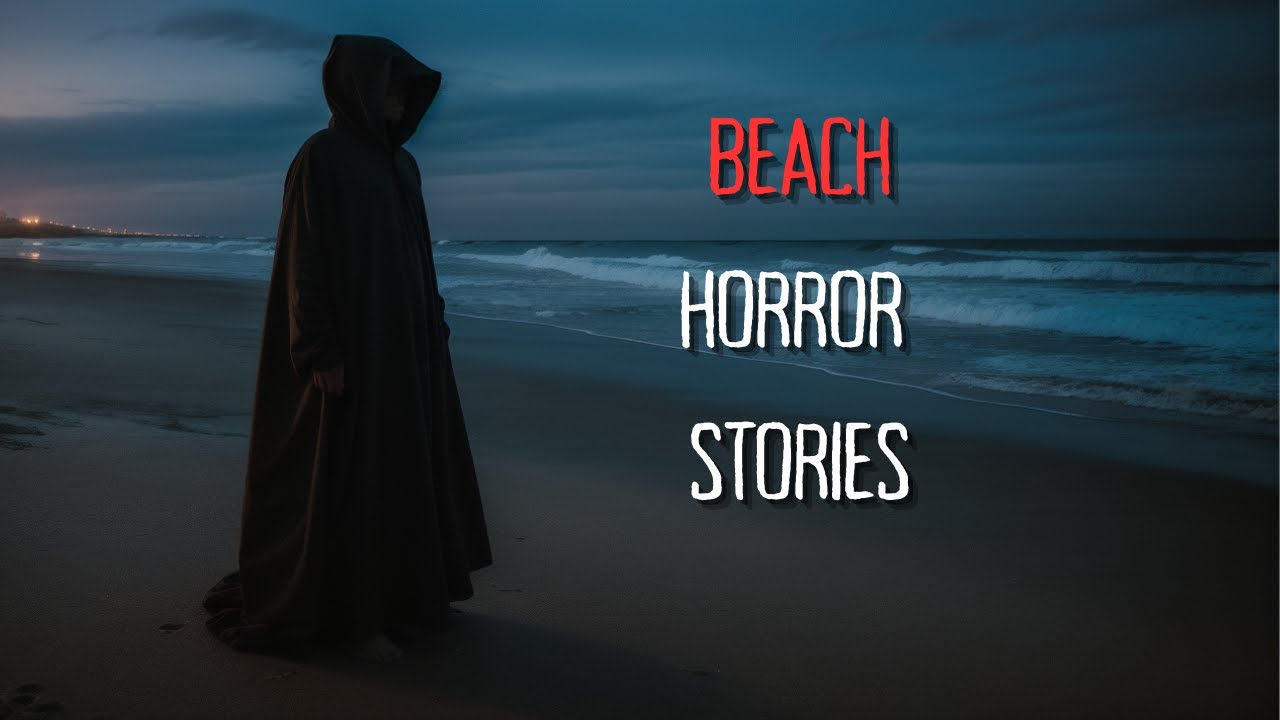3 Creepy True BEACH Horror Stories - YouTube