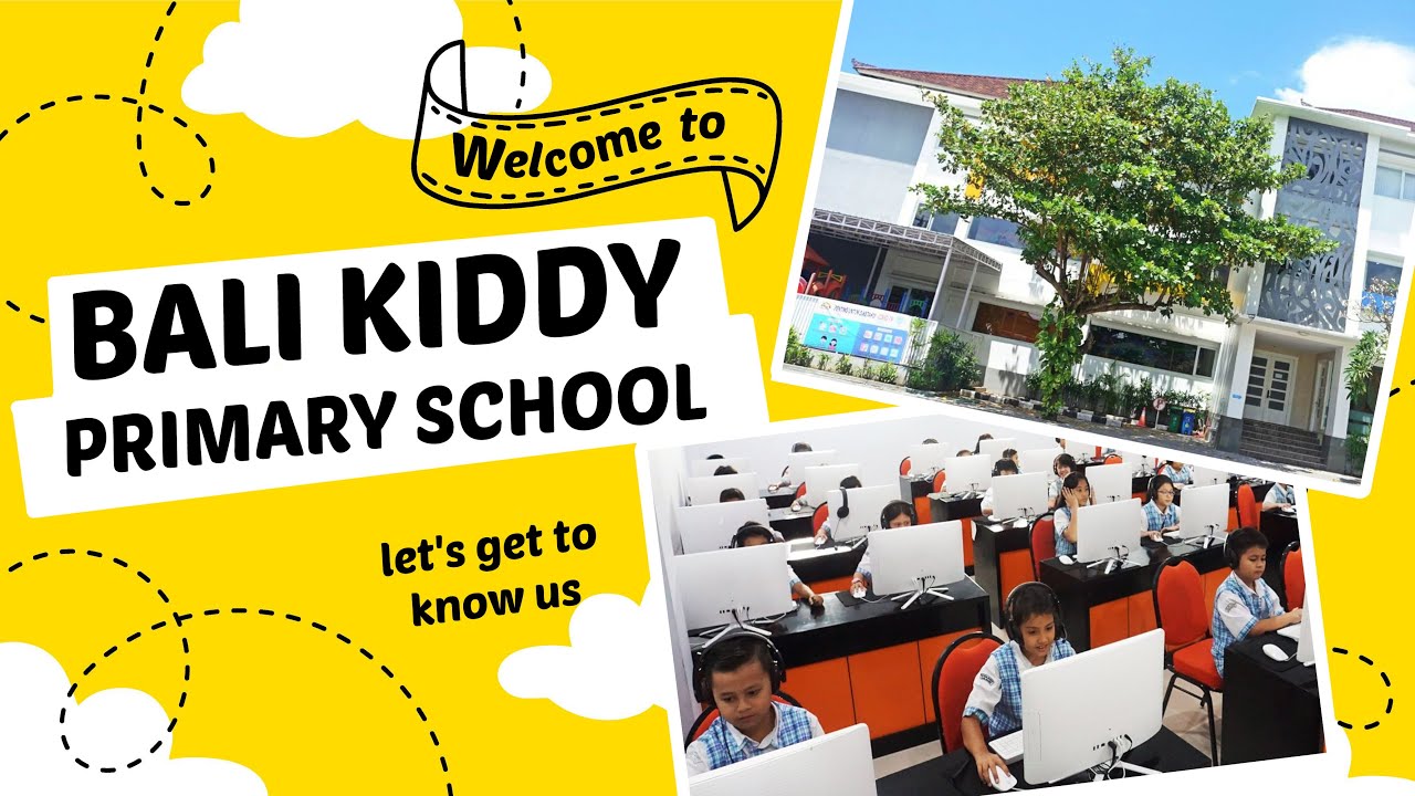 Welcome to Bali Kiddy Primary School. - YouTube
