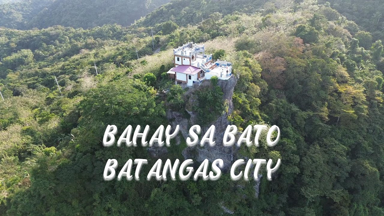 BAHAY SA BATO, BATANGAS CITY - YouTube