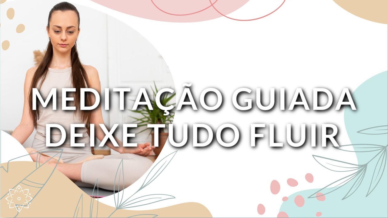 MINDFULNESS: DEIXE TUDO FLUIR - PRÁTICA PODEROSA PARA QUALQUER MOMENTO ...