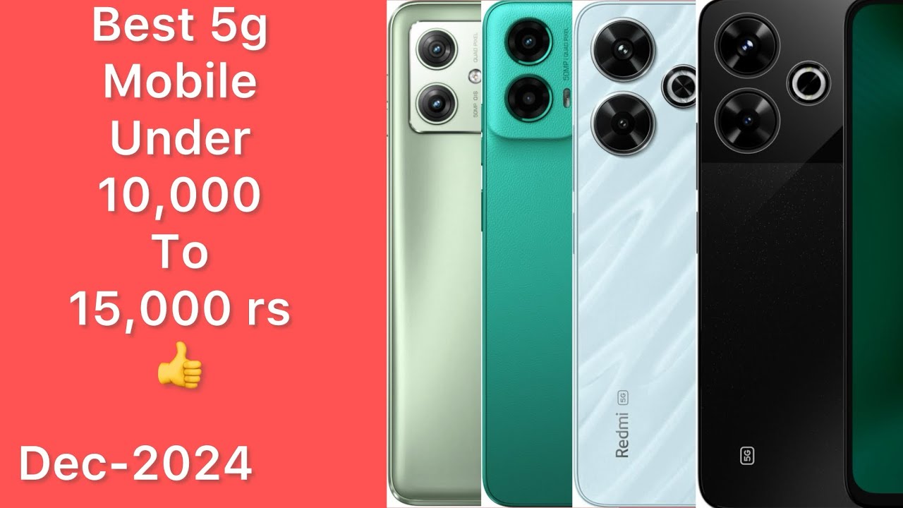 Best 5g mobile 10000 to 15000 rs || Top 5g mobile 10000 to 15000 ...