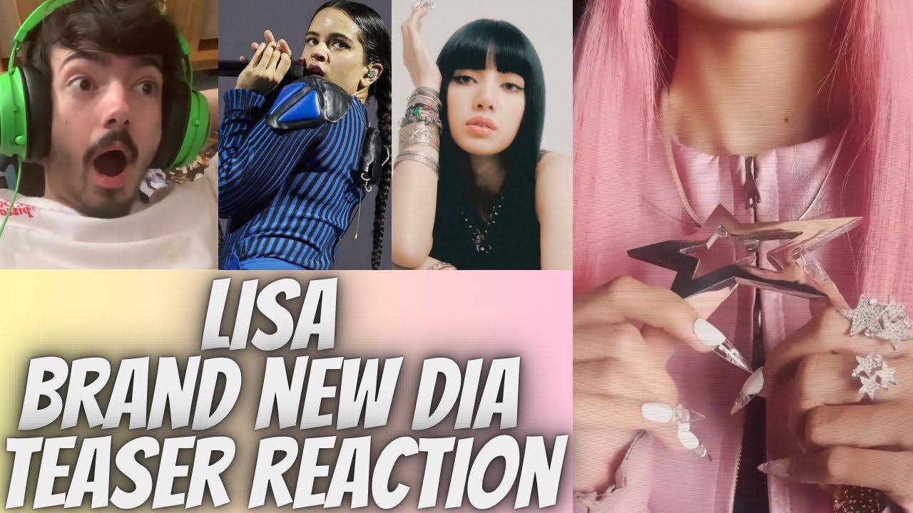 LISA BRAND NEW SONG “BRAND NEW DIA” TEASER REACTION *THIS IS GOING TO ...