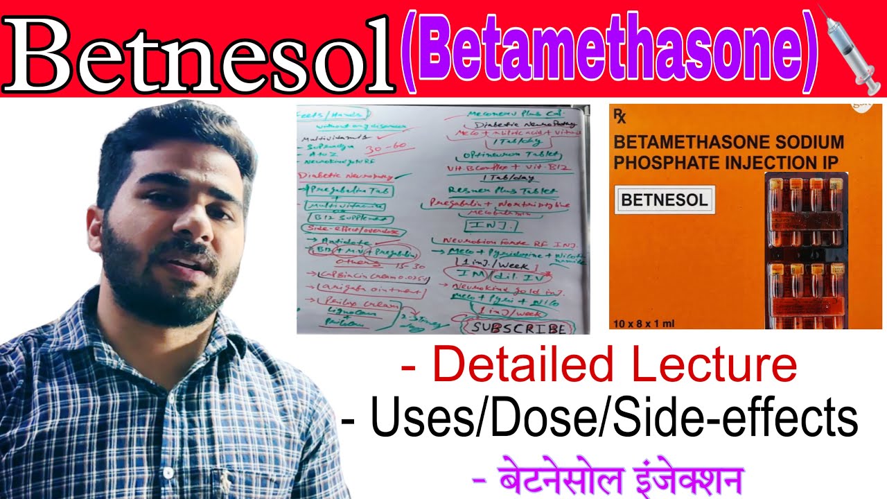 Betnesol injection | Betamethasone injection | Uses | Dose | Side ...
