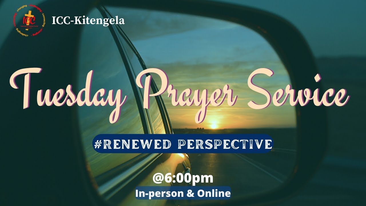 Tuesday Prayer Service | RENEWED PERSPECTIVE - YouTube