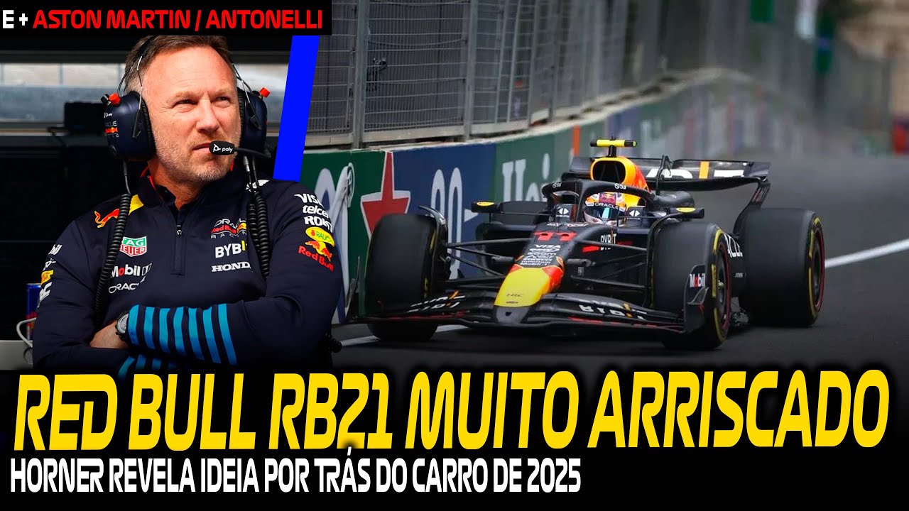 RED BULL VAI ARRISCAR MUITO COM RB21, AINDA MAIS QUE O RB20 É INSTÁVEL ...