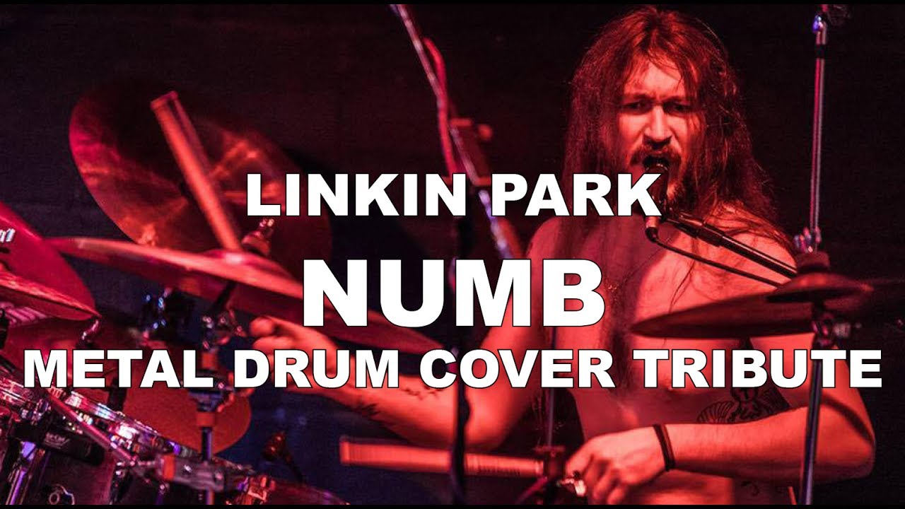 Linkin Park - Numb - Metal Drum Cover Tribute - YouTube