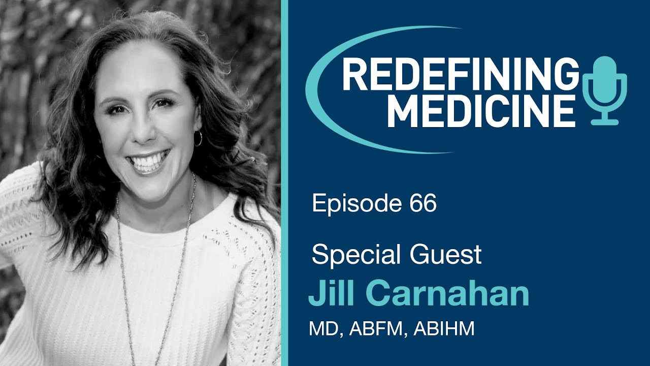 Dr. Jill Carnahan Explores the Impact of the Microbiome, Gut ...