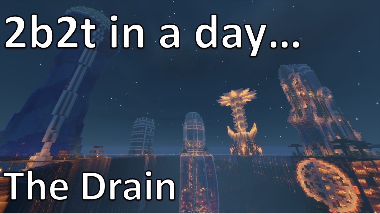 2b2t in a day - The Drain - YouTube