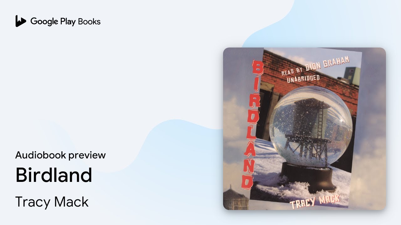 Birdland by Tracy Mack · Audiobook preview - YouTube