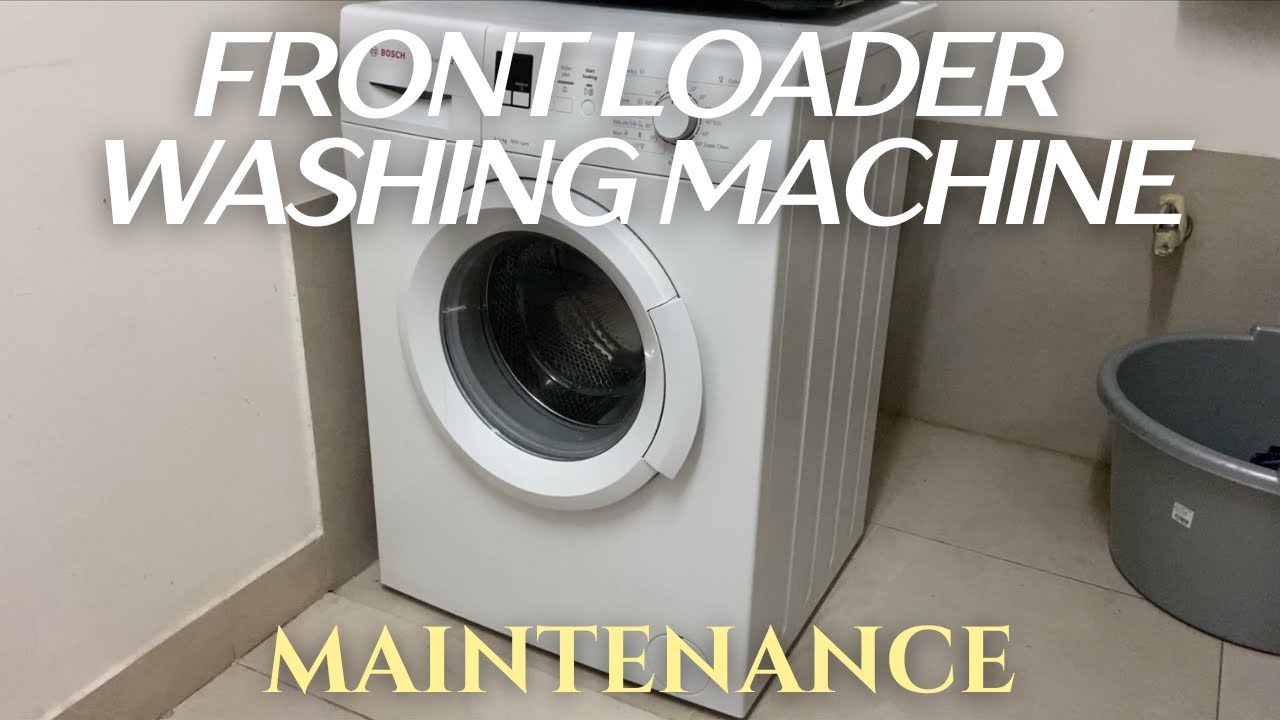 Front Loading Washing Machine - Maintenance - YouTube