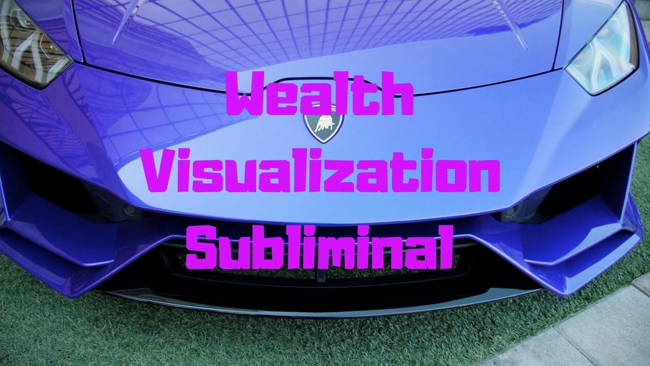 Wealth Visualization Subliminal - YouTube