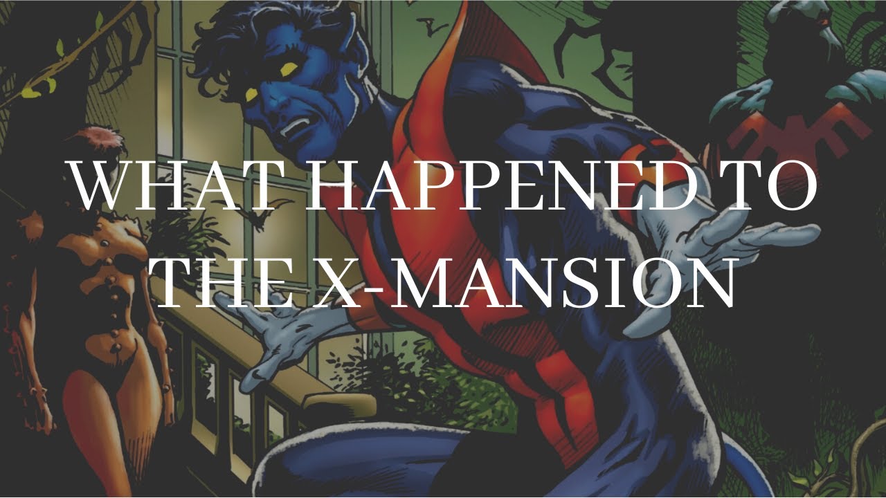 What Happened To The X-Mansion? |Giant Size X-Men Nightcrawler| Fresh ...