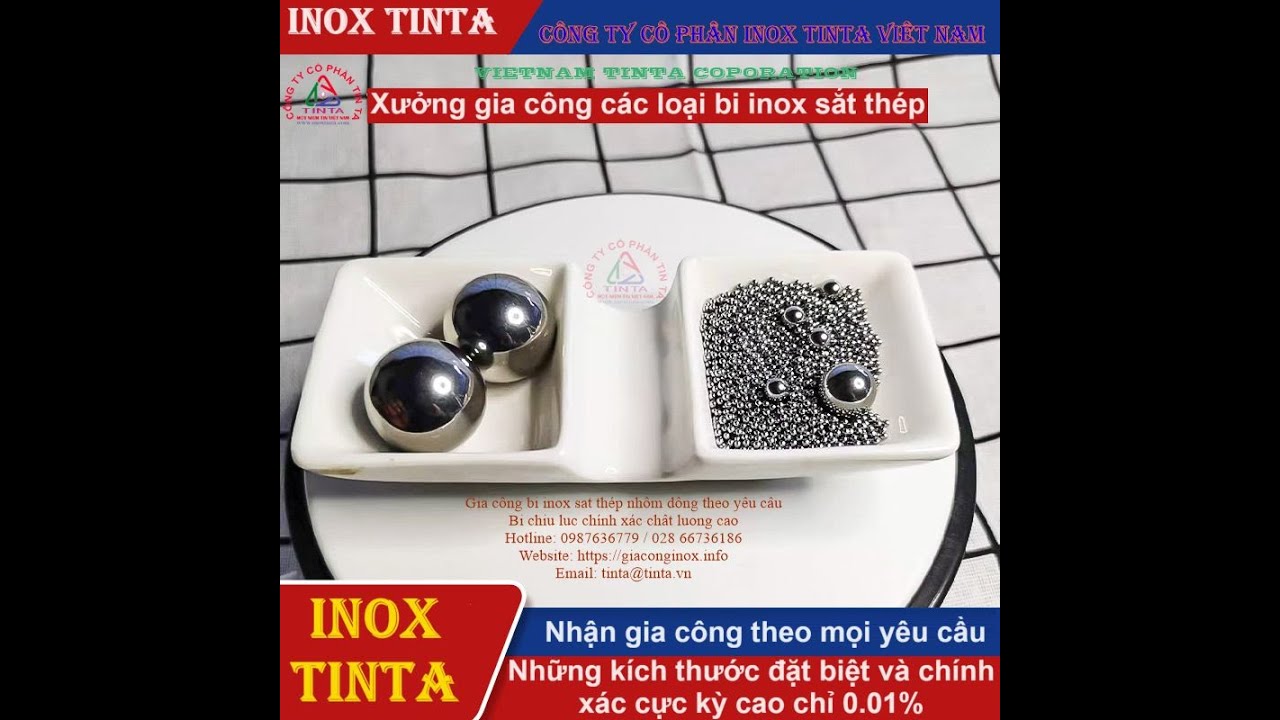 Xưởng gia công bi inox TinTa đia chỉ bán hàng trực tiếp từ nhà máy các ...