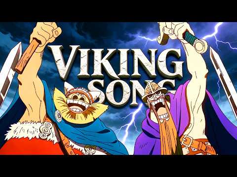 WE ROW AS ONE (Viking Chant) | One Piece AMV