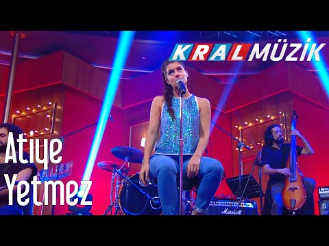 Atiye - Yetmez (Kral Pop Akustik)