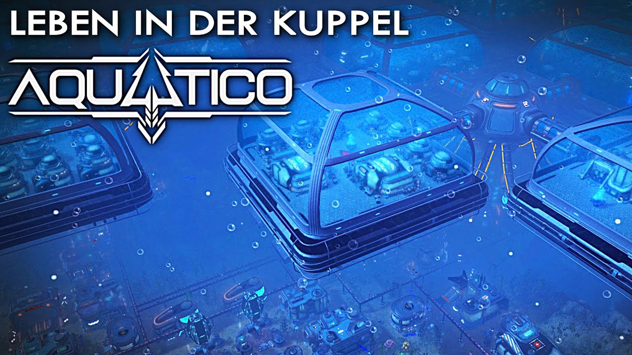 Aquatico #2 Leben in der Kuppel Aquatico Demo Deutsch German Gameplay ...