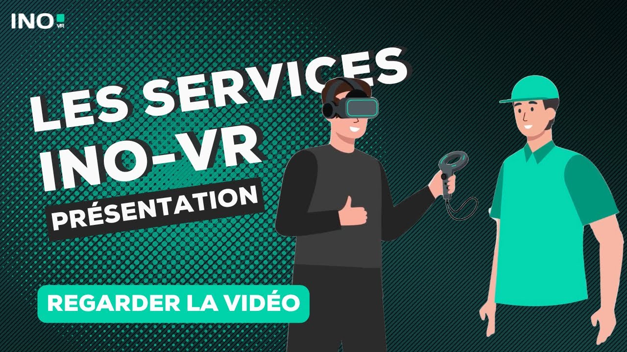 Les Services INO-VR - Présentation de notre offre - YouTube