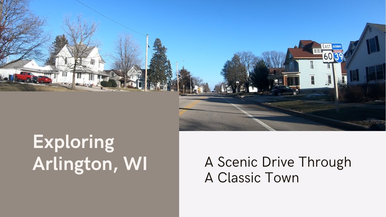 Exploring Arlington, WI: A Scenic Drive Through A Classic Town - YouTube