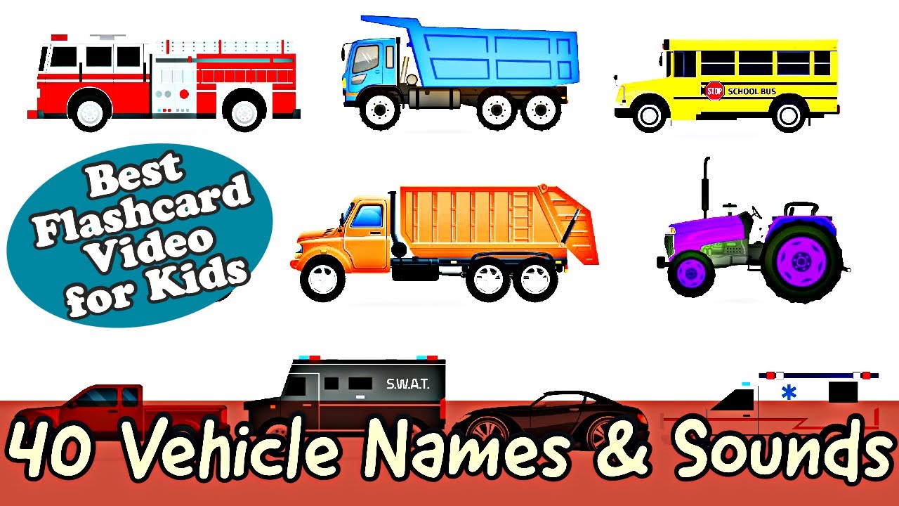 40 Vehicle Names with Sounds | 40 Transport Vehicle Flashcards ...
