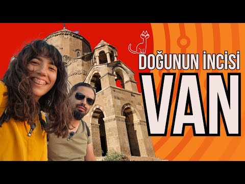 Doğu'nun İncisi VAN'ı Keşfettik! | Van Kedisi | Akdamar Adası & Kilisesi | Van Kalesi | İnci Kefali