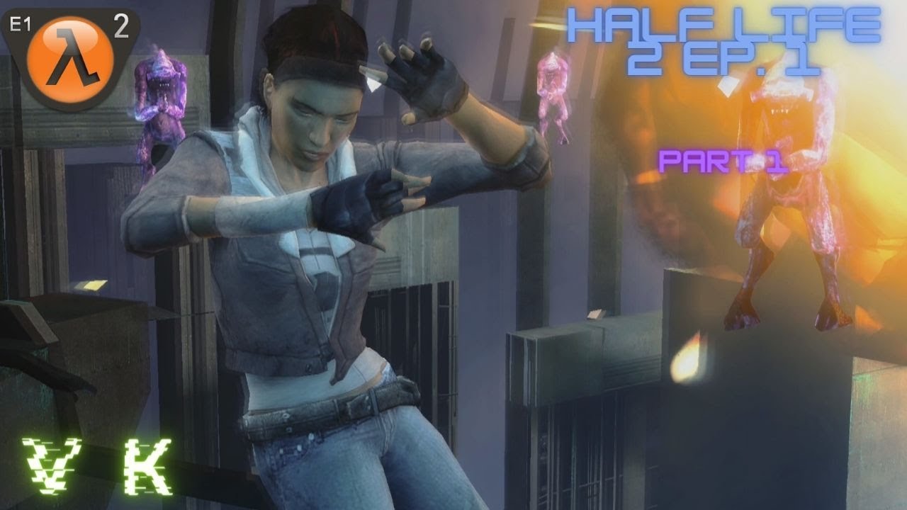Half Life 2 Episode One, "One Free Bullet" Playthrough, Part 1 - YouTube