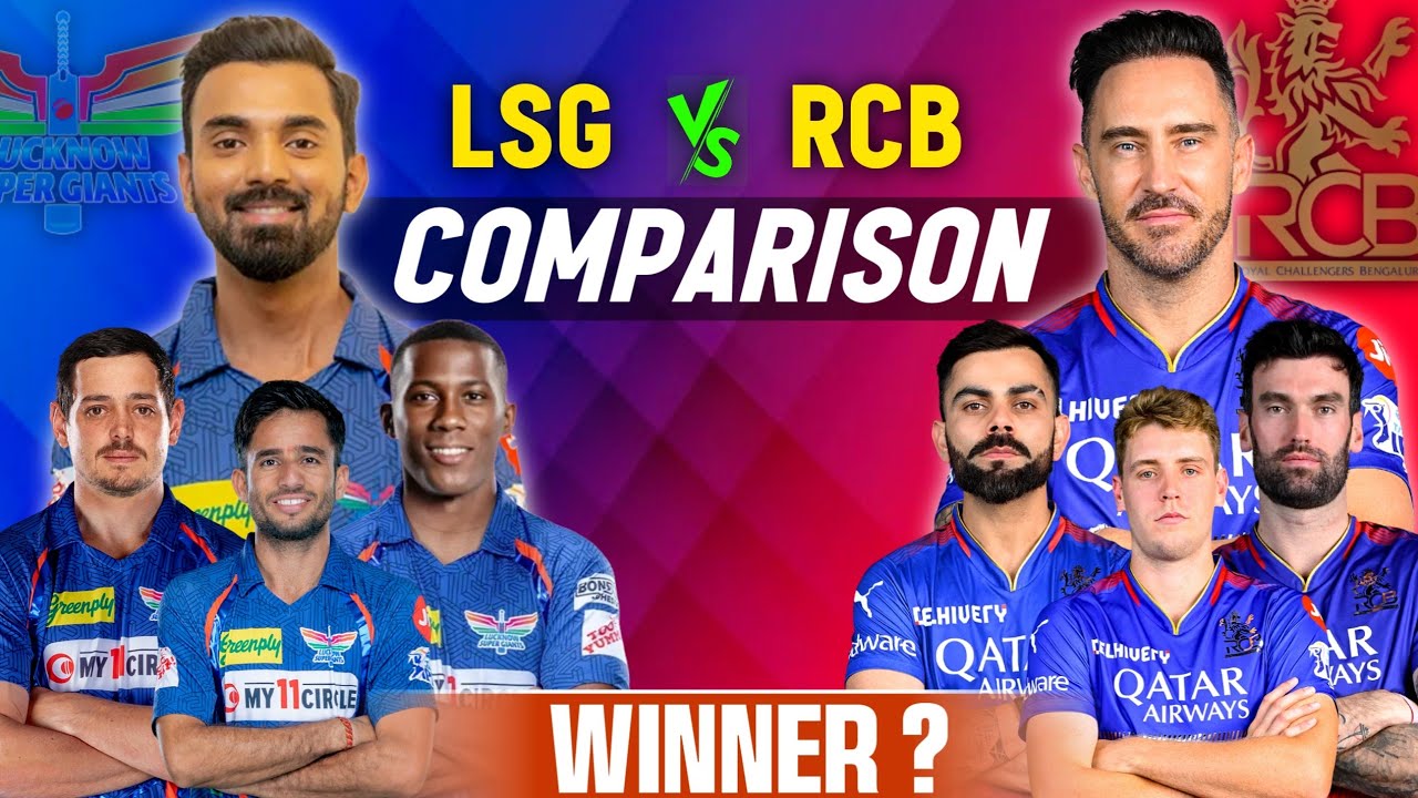 IPL 2024 - LSG vs RCB Comparison | LSG vs RCB Playing 11 | Lucknow ...