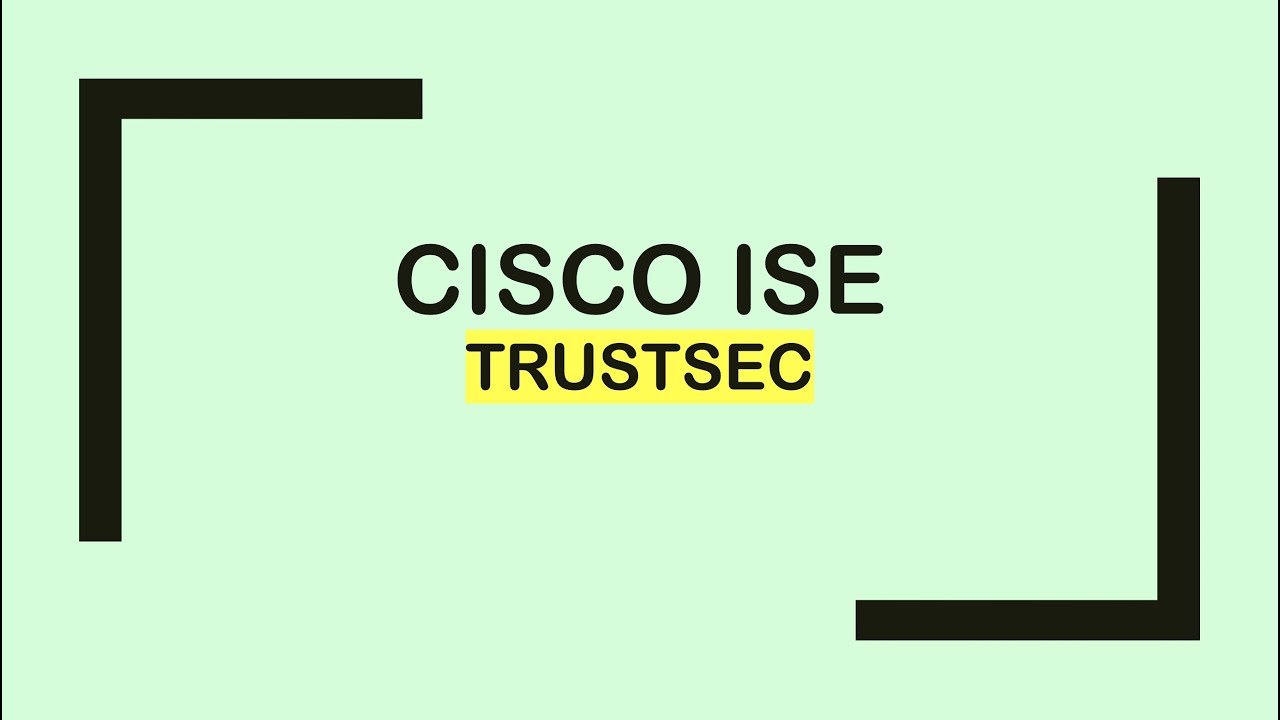 Cisco ISE: TrustSec - YouTube