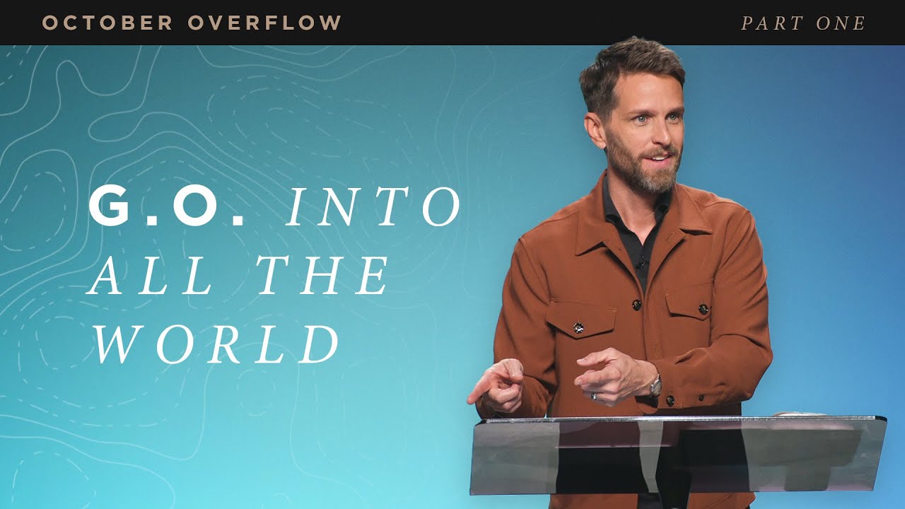 October Overflow Pt. 1 "G.O. Into All The World" | Jeremy Pearsons ...