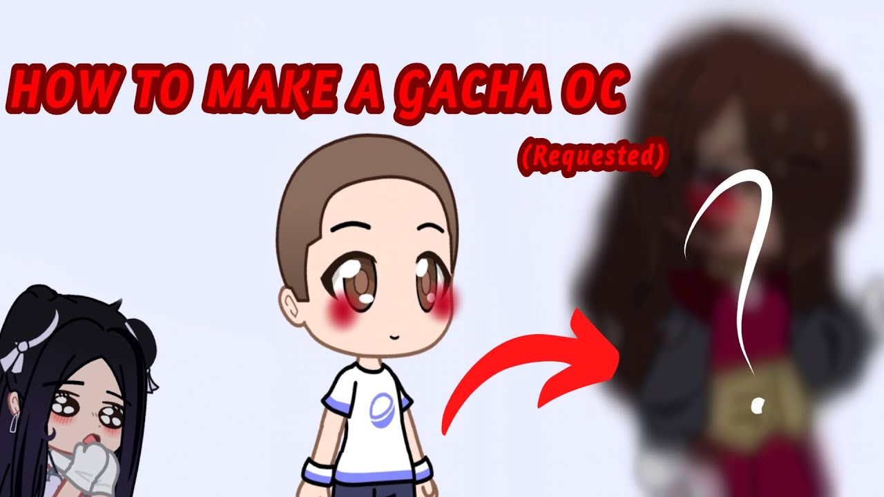 [🍒] 𝐇𝐨𝐰 𝐭𝐨 𝐦𝐚𝐤𝐞 𝐚 𝐠𝐚𝐜𝐡𝐚 𝐨𝐜 (𝐫𝐞𝐪𝐮𝐞𝐬𝐭𝐞𝐝) - YouTube