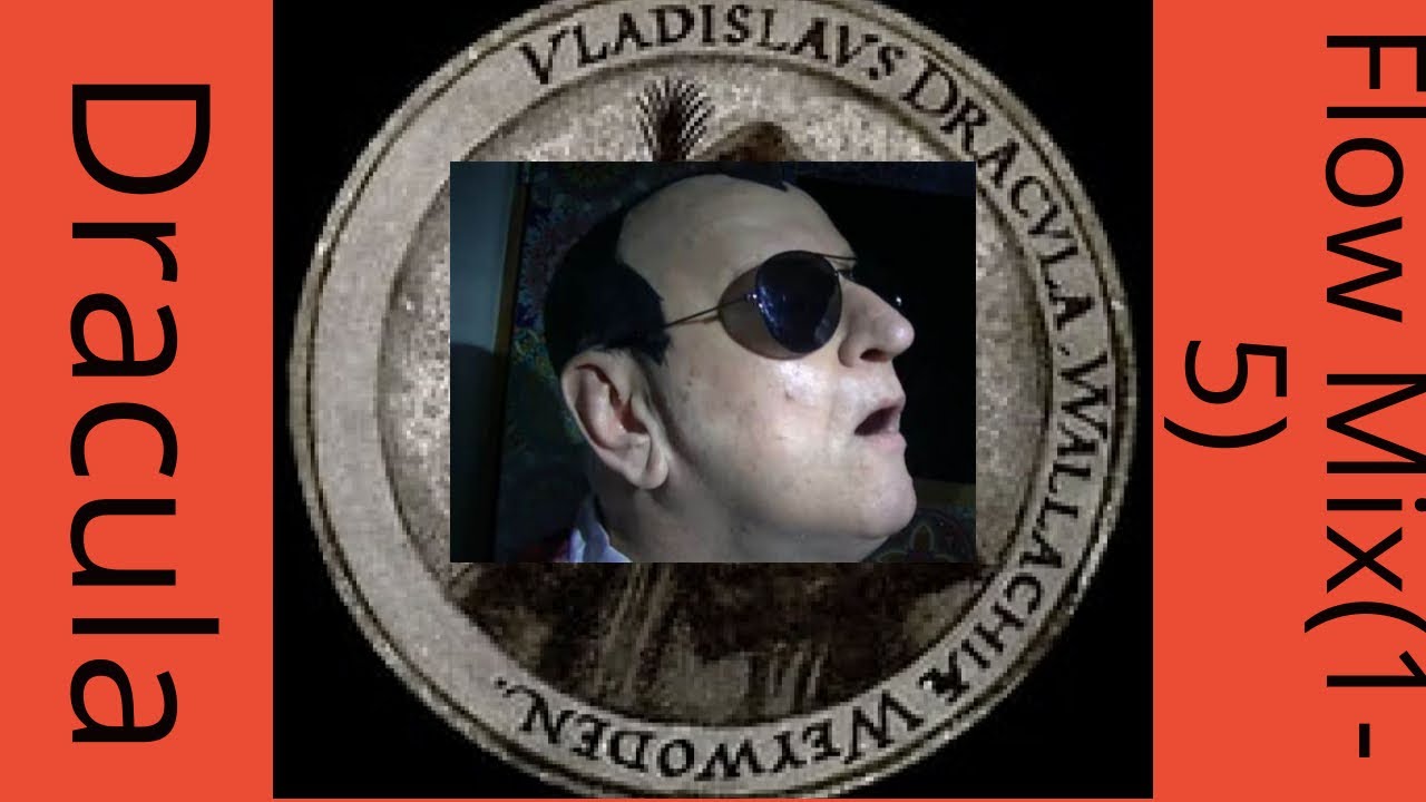 Dracula Flow Mix 1-5 - YouTube