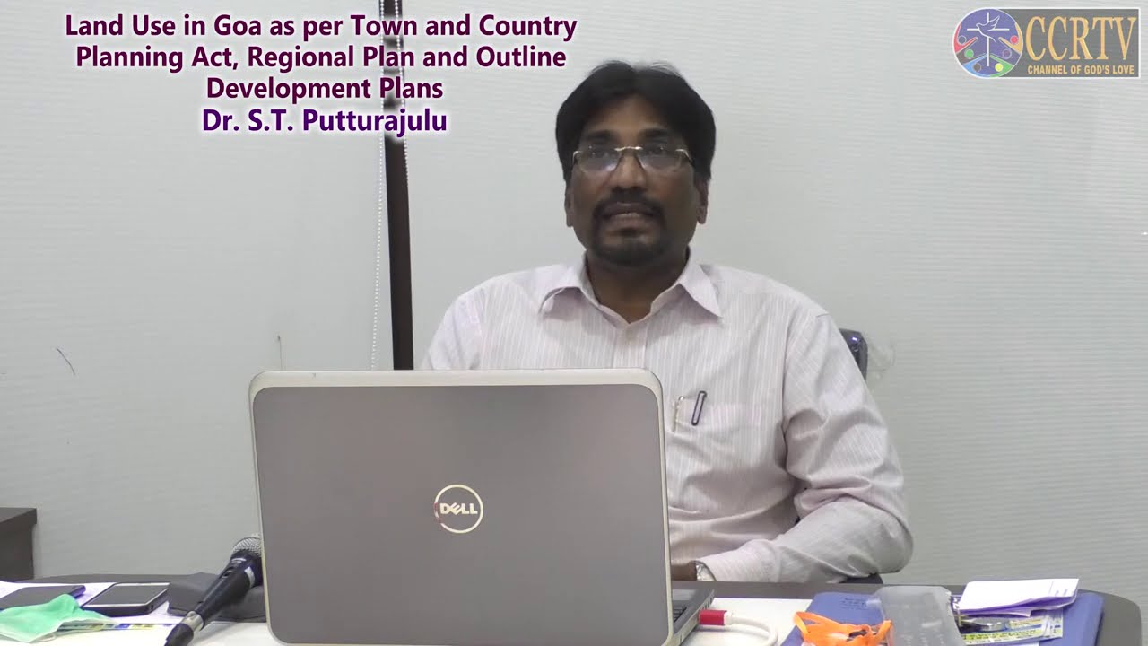Land Use in Goa as per Town & Country Planning Act -Dr. S.T ...