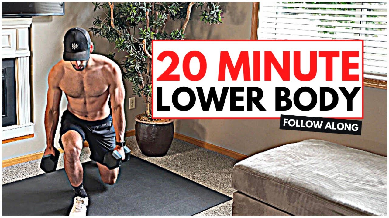 20 Min Lower Body Dumbbell Workout for Men (Quads, Calves, Hamstrings ...