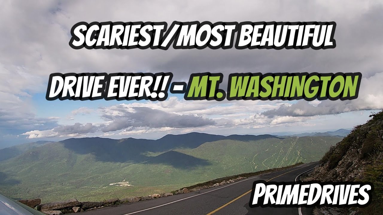 Holy Crap! | Scary But Beautiful Drive Down Mount Washington | New ...