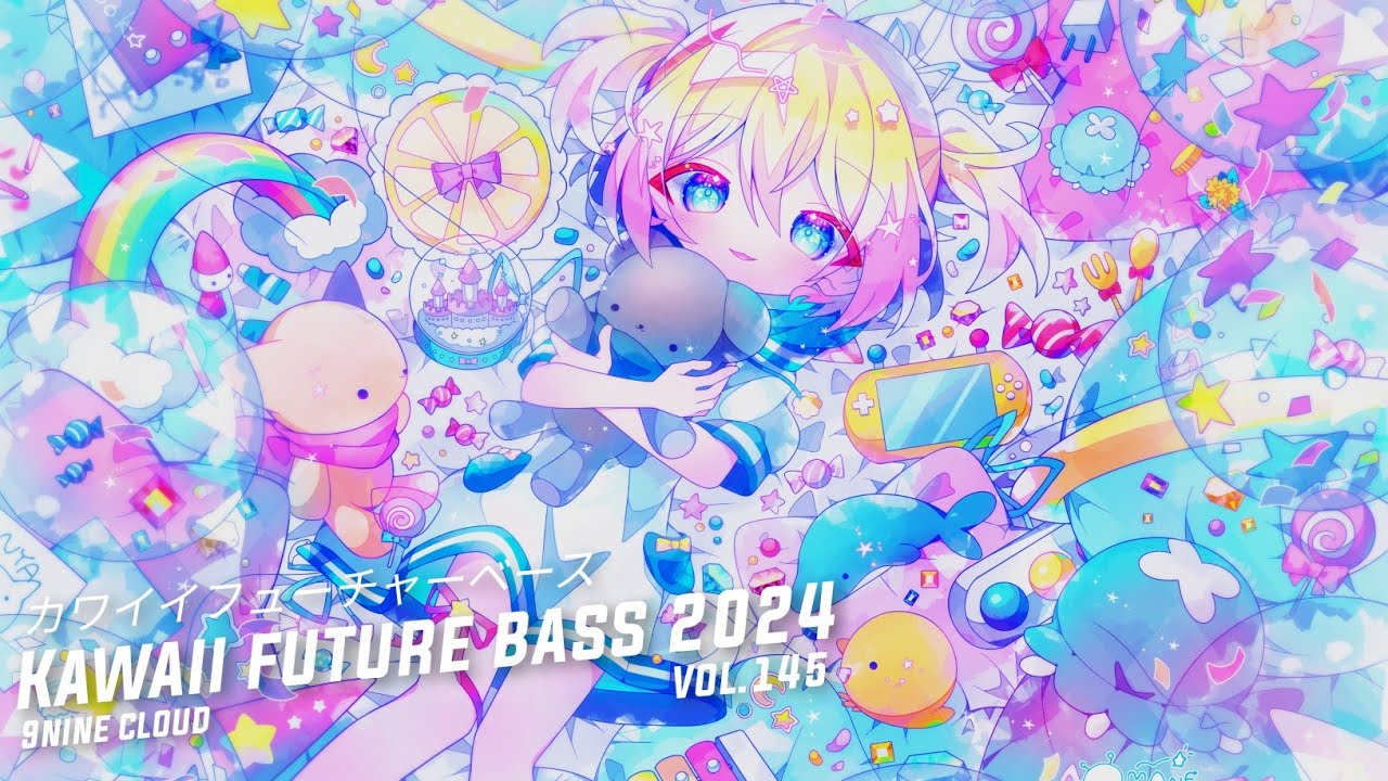 🌺Kawaii Future Bass 2024 & Kawaii Playlist🌺Edm, cute, anime music, かわいい ...
