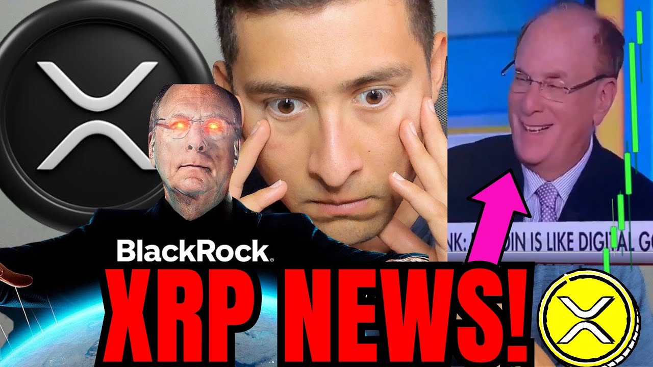 XRP FINAL COUNTDOWN for BLACKROCK XRP ETF NEWS!? - YouTube