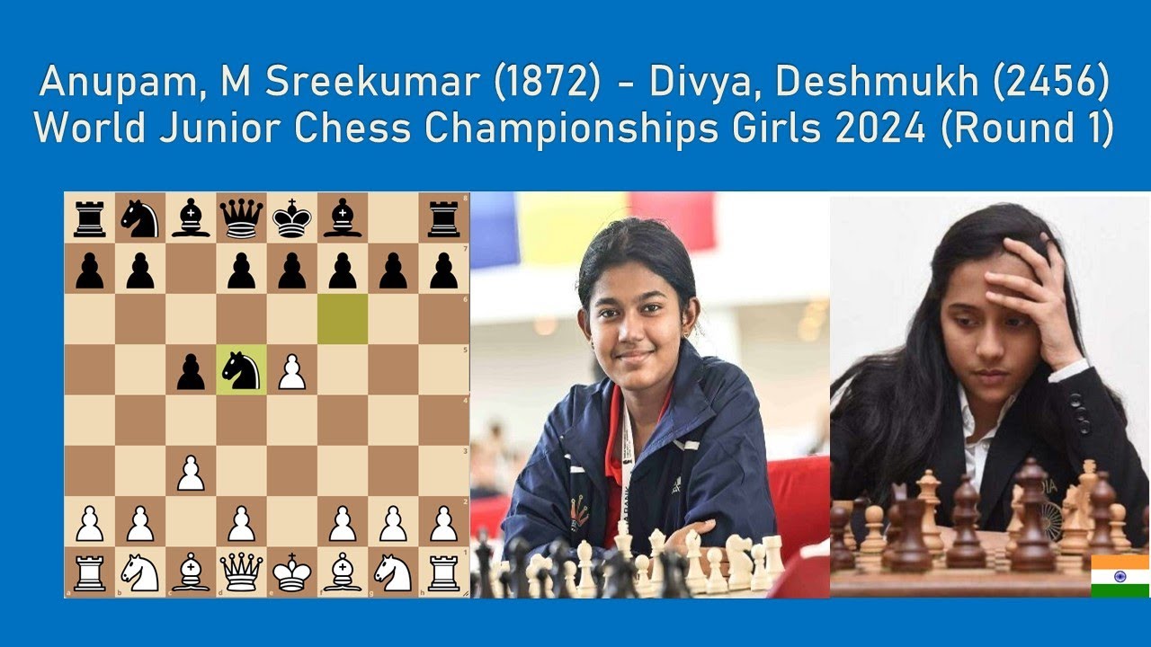 Anupam, M Sreekumar(1872) - Divya, Deshmukh (2456) @ World Junior Girls ...