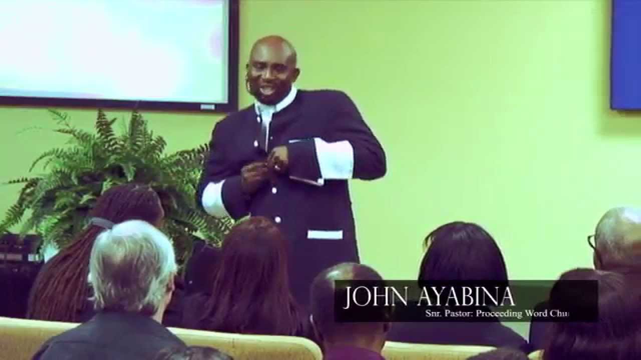 Proceeding Word Church Houston with Pastor John Ayabina - YouTube