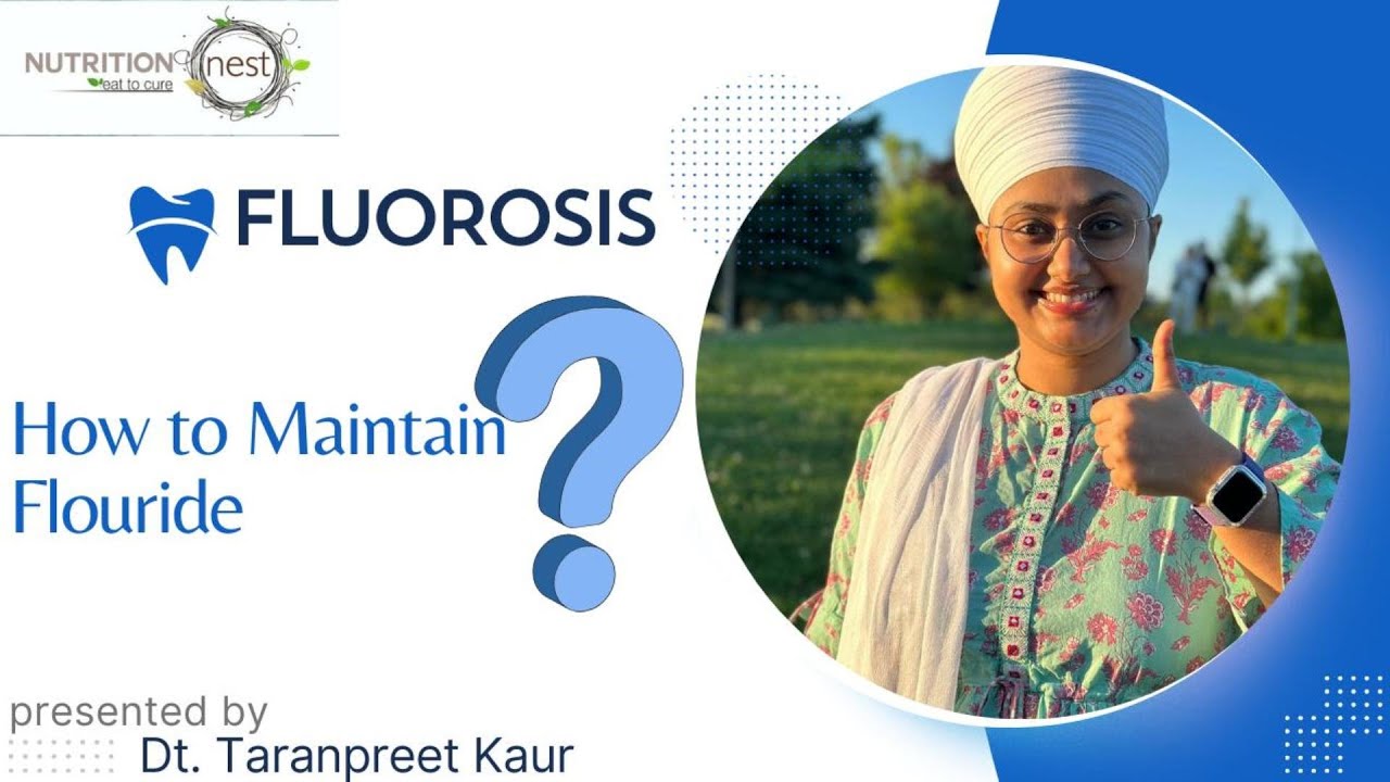 Fluorosis | Causes & Symptoms | Dietary Solution | Dental Health - YouTube