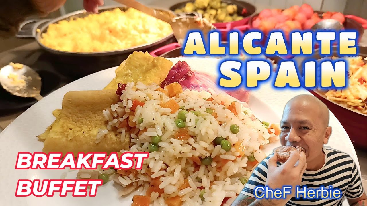 ALICANTE SPAIN BREAKFAST BUFFET AT PORT HOTEL -I Fell in Love with ...