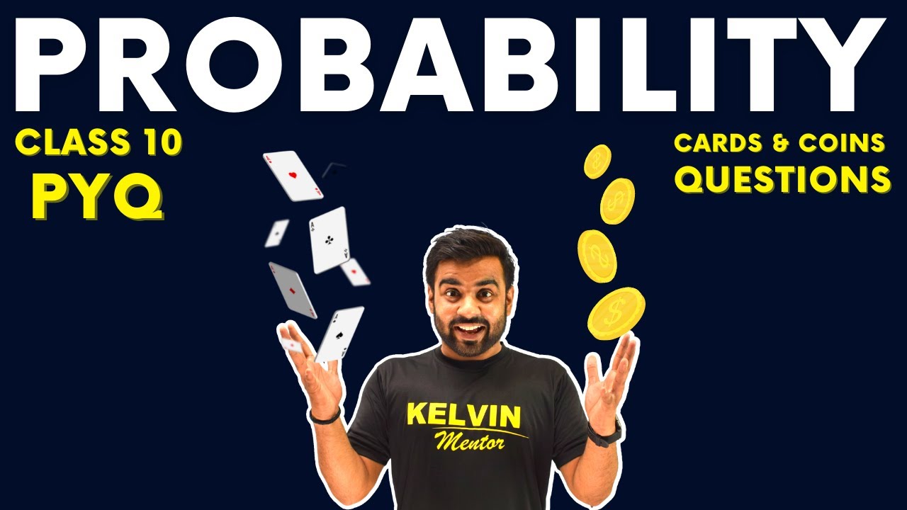Probability Class 10th PYQ | Cards & Coins Maths Previous Year ...