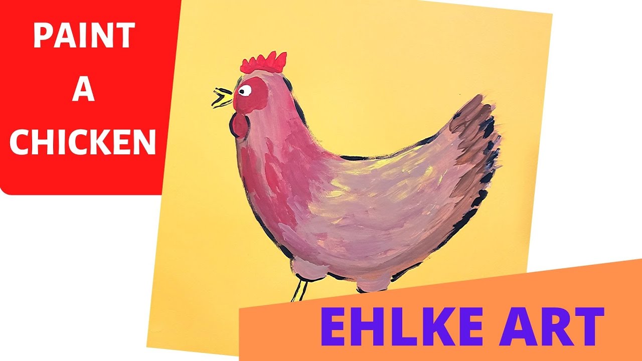 PAINT a CHICKEN for kids - YouTube