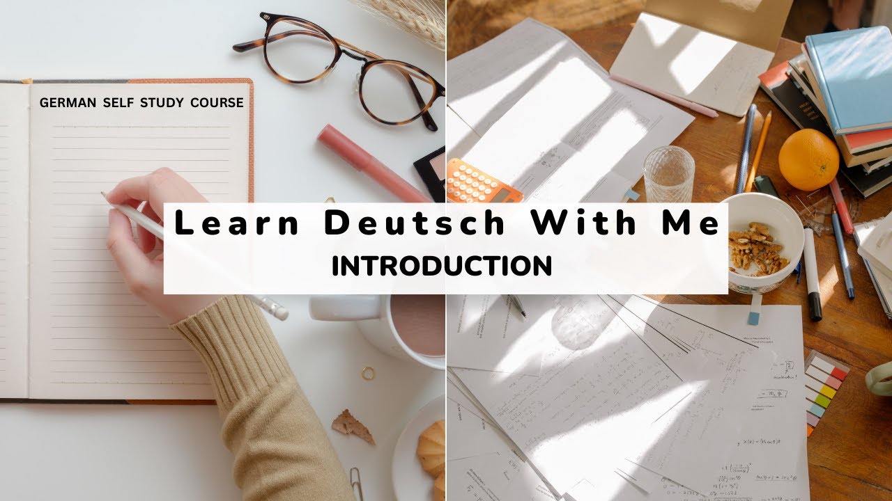 German Self Study Course Intro | Deutsch-Selbstlernkurs Einführung ...