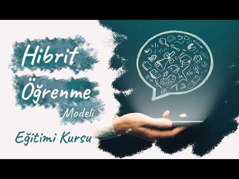 Hibrit Öğrenme Modeli Eğitimi Kursu
