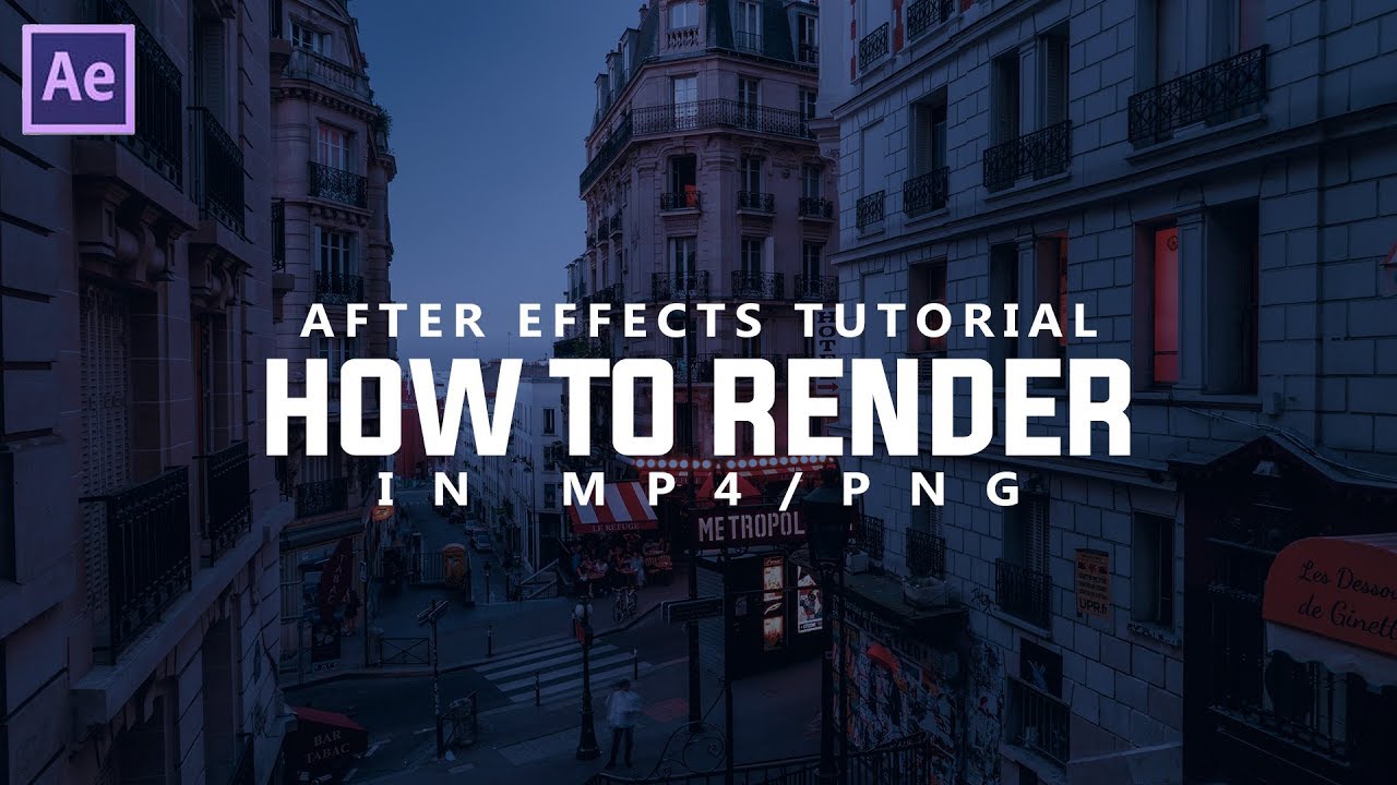 How To Render In Mp4 Png In After Effects After Effects Tutorial How To Render In Mp4 Png In After Effects After Effects Tutorial