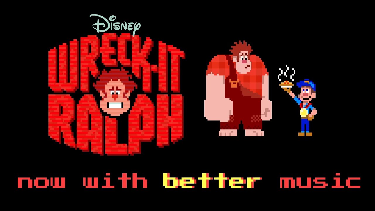Wreck-it Ralph now with better music - YouTube