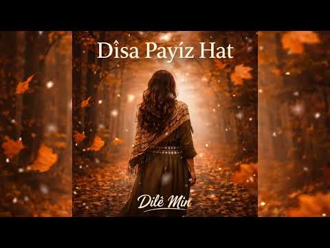 Dilê Min - Dîsa Payîz Hat ( Melankolik Beat ) Free Beat